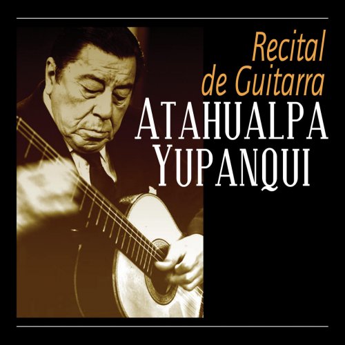 Atahualpa Yupanqui - Danza De La Paloma lyrics | Musixmatch