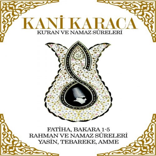 Kani Karaca - Fatiha Sûresi lyrics | Musixmatch