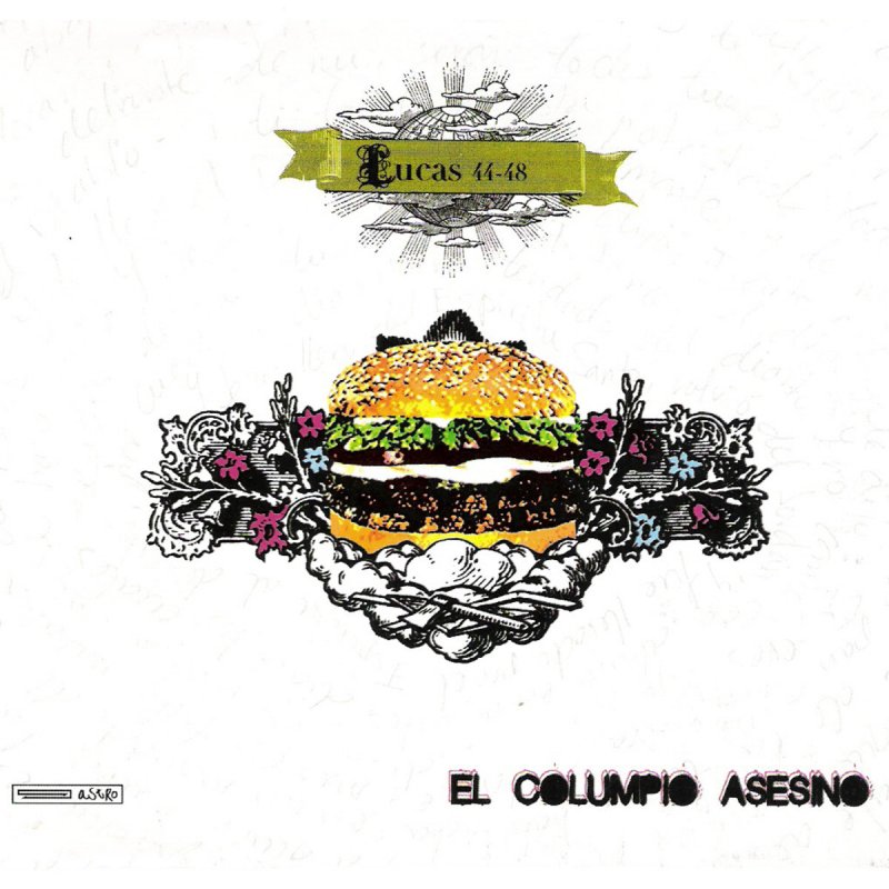 Letra de Lucas 44-48 de El Columpio Asesino | Musixmatch