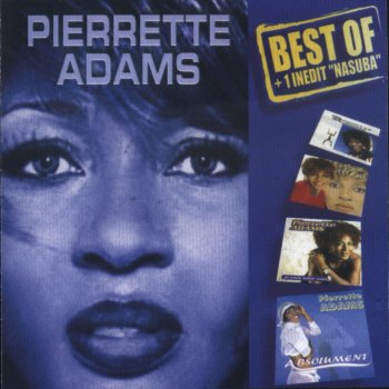 Pierrette Adams - Notre histoire Lyrics | Musixmatch