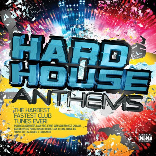Letras del álbum Hard House Anthems de Various Artists | Musixmatch