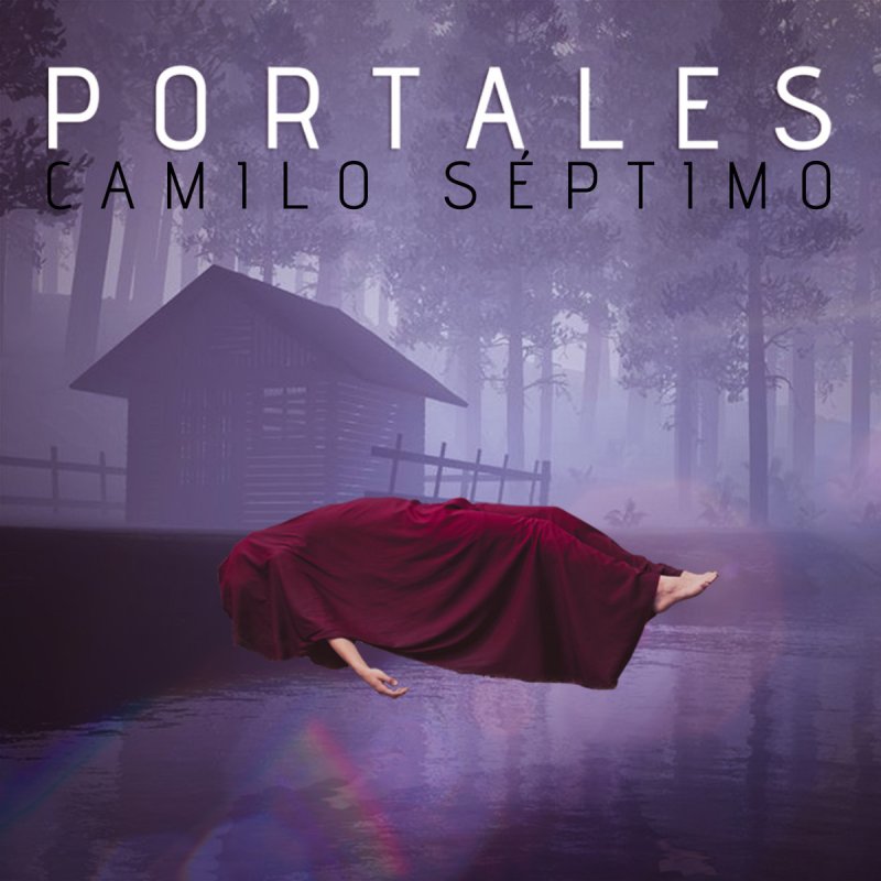 Letra de Portales de Camilo Séptimo | Musixmatch