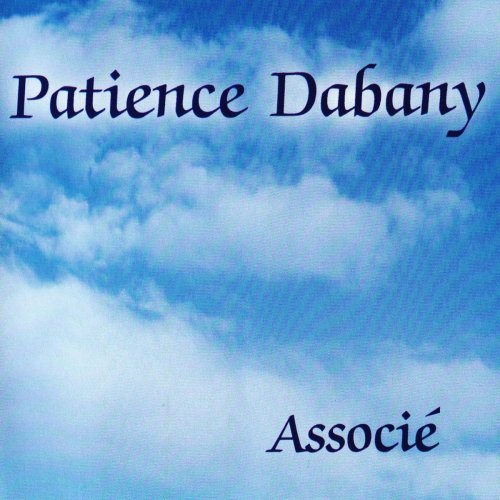 Patience Dabany - Associé II lyrics | Musixmatch