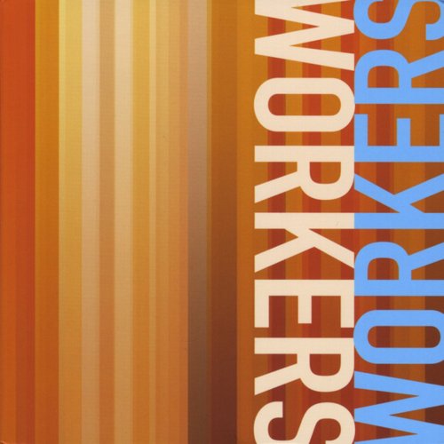 Workers - Human Resources testo | Musixmatch