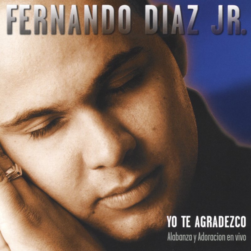 Fernando Diaz Jr - Manda El Fuego Lyrics | Musixmatch