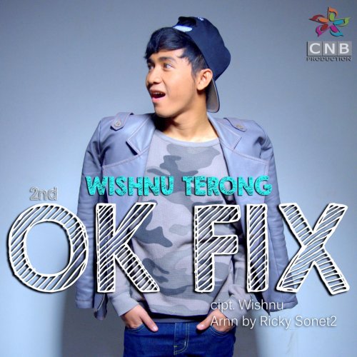 Wishnu Terong - Ok Fix lyrics | Musixmatch