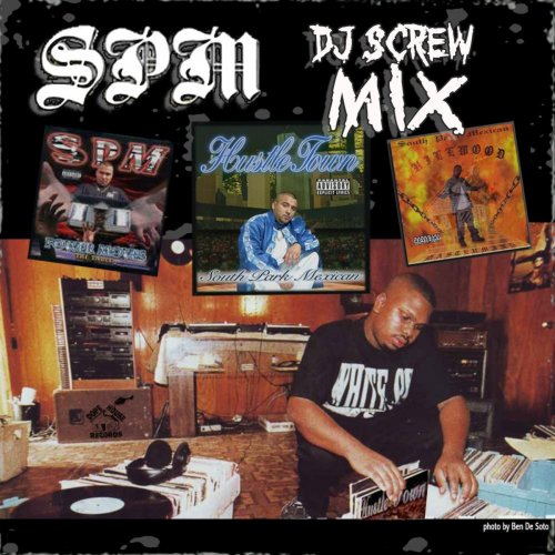 DJ Screw Mix by SPM album lyrics | Musixmatch