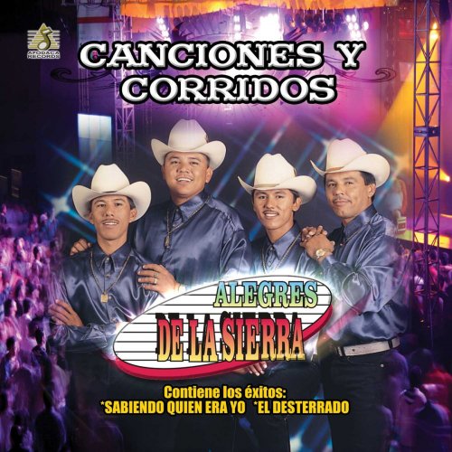 Letras del álbum Canciones y Corridos de Los Alegres de la Sierra ...