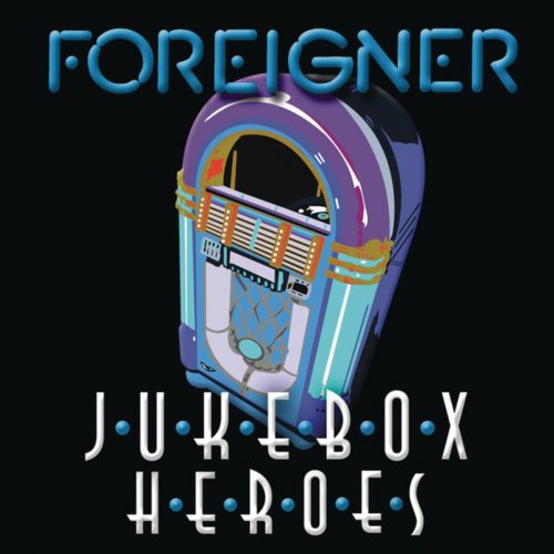 Foreigner - Juke Box Hero lyrics | Musixmatch