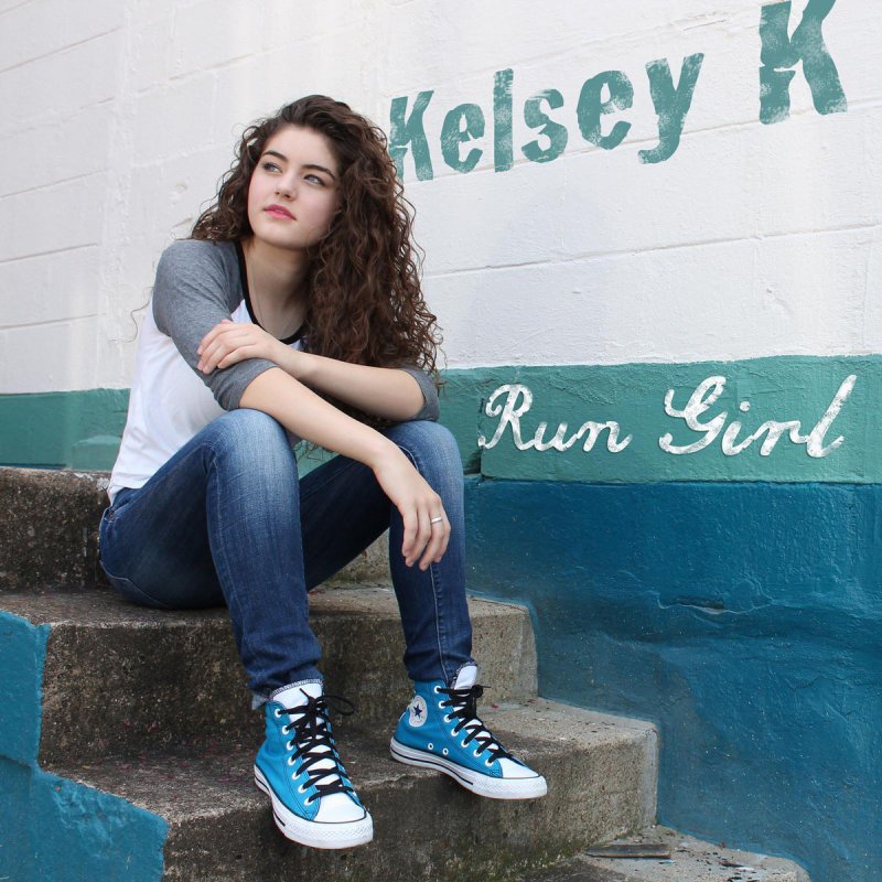 Kelsey K - Run Girl Lyrics | Musixmatch