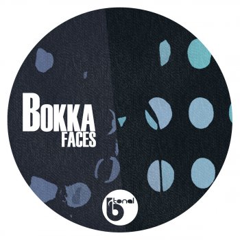 BOKKA - Faces Lyrics | Musixmatch