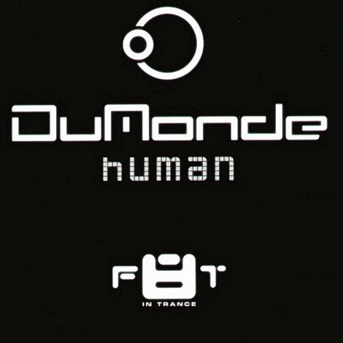 Letra de DuMonde - Human (Radio Cut) | Musixmatch