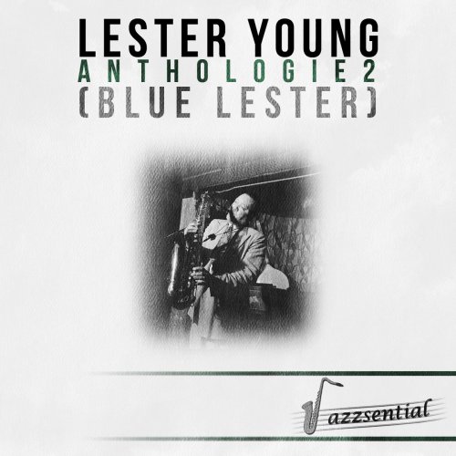 Lester Young - Sometimes I'm Happy (Live) lyrics | Musixmatch