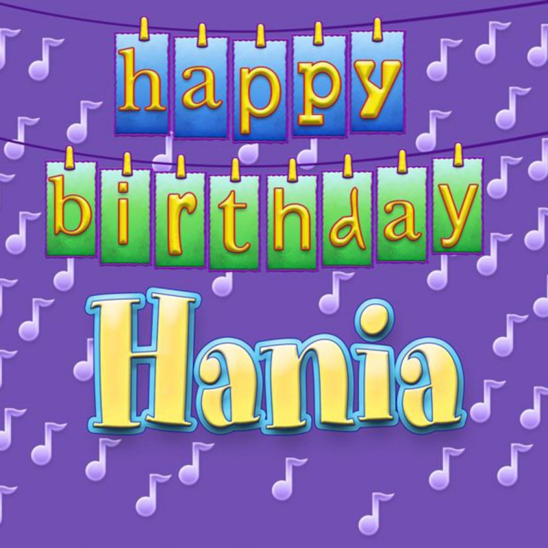 Ingrid DuMosch - Happy Birthday Hania (Vocal - Traditional Happy ...