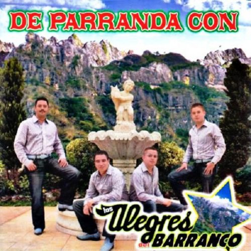 Letra de Los Alegres Del Barranco - Las Naranjas | Musixmatch