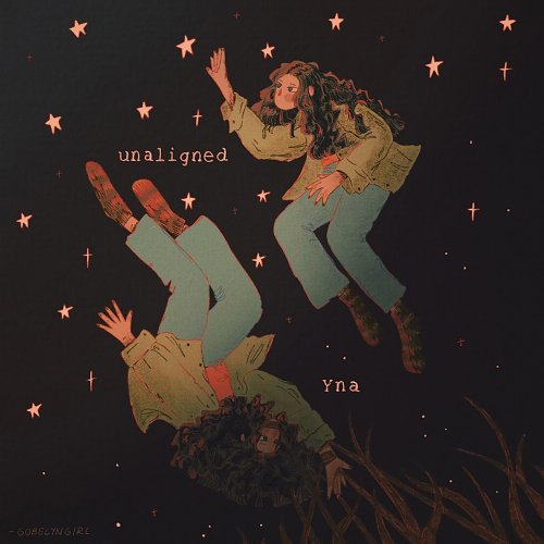 Yna - Unaligned 歌詞 | Musixmatch