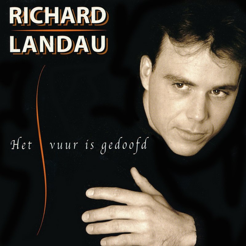 Letra de Het Vuur Is Gedoofd de Richard Landau | Musixmatch
