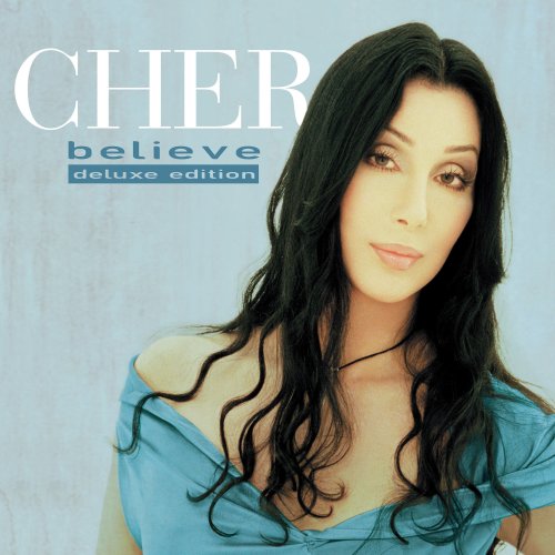 Letra de Cher - Believe | Musixmatch