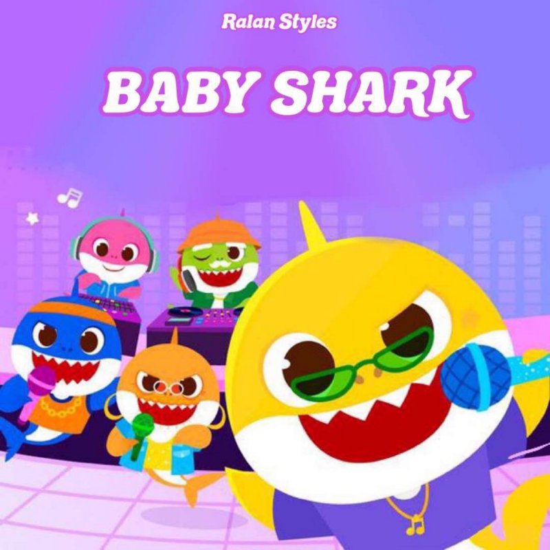 RALAN STYLES - Baby Shark Lyrics | Musixmatch