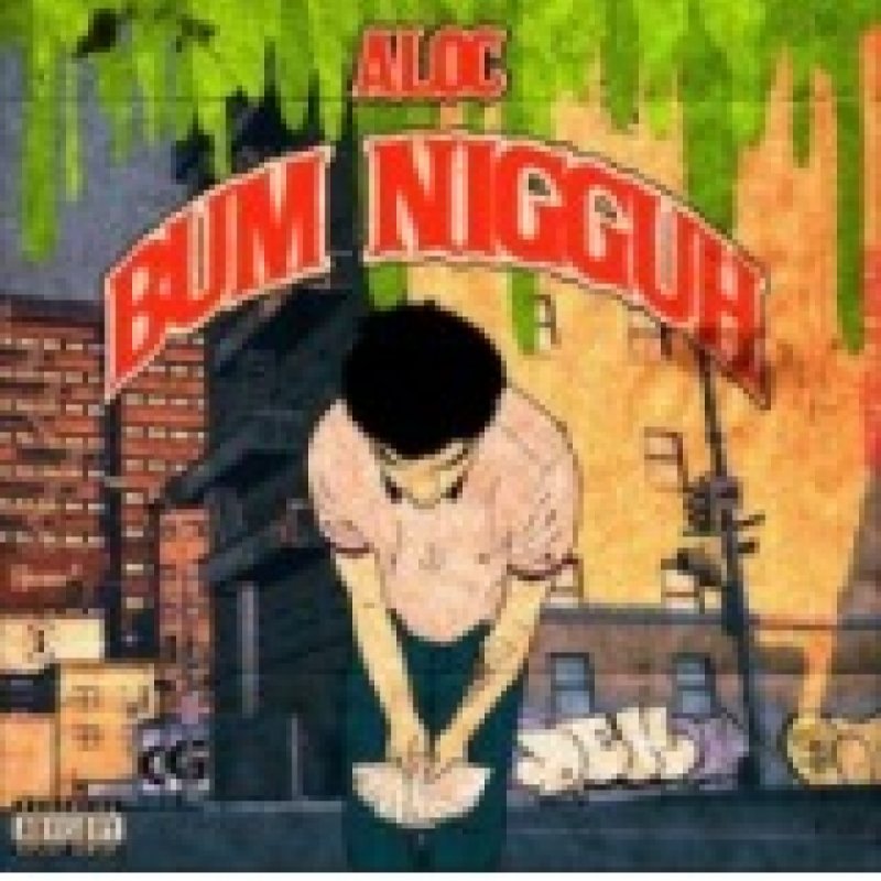 Letra de BUM NIGGUH de Aloc Official | Musixmatch