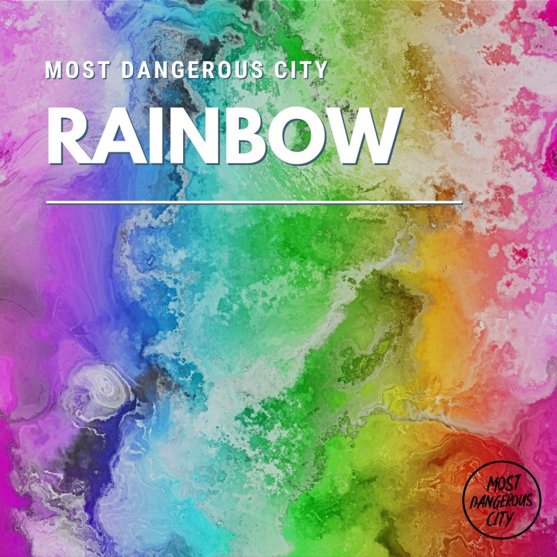 Most Dangerous City - Rainbow Lyrics | Musixmatch