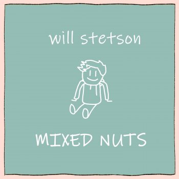 Will Stetson's Summer 2022 Collection - EP by Will Stetson album lyrics ...