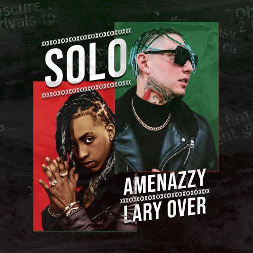 Letra de Amenazzy, Lary Over - Solo | Musixmatch