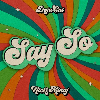 Doja Cat - Say So (feat. Nicki Minaj) [Original Version] lyrics ...