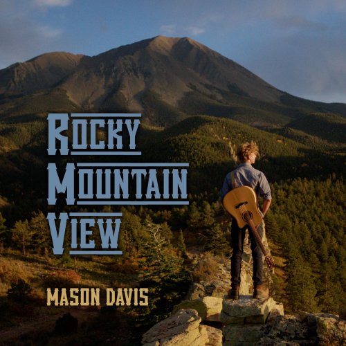 Traducción de la letra de Rocky Mountain View de Mason Davis al Espanol | Musixmatch
