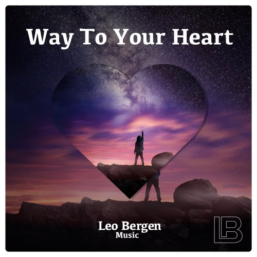 Letra de Leo Bergen, Silke - Way To Your Heart | Musixmatch