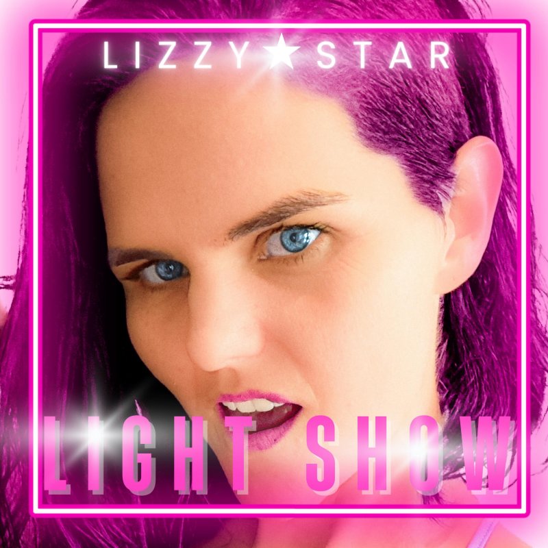 Letra de Light Show de Lizzy Star | Musixmatch