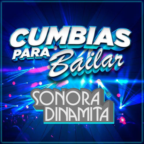 Letras del álbum Cumbias Para Bailar de La Sonora Dinamita | Musixmatch