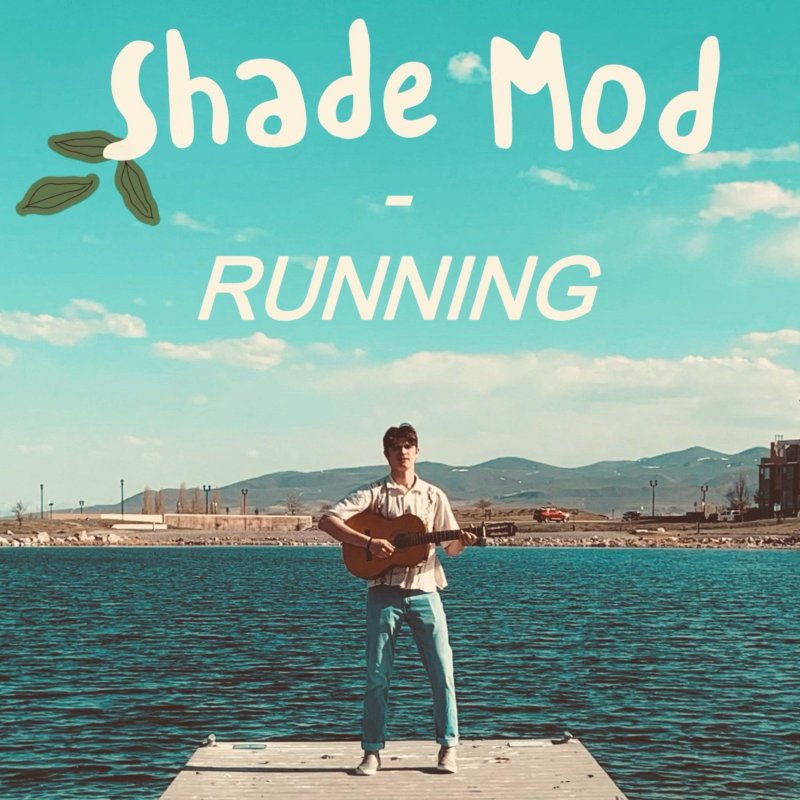Letra de Running de Shade Mod | Musixmatch