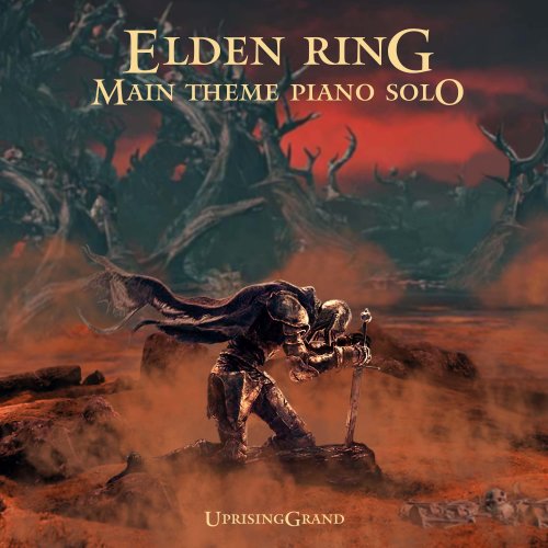 UprisingGrand - Elden Ring Main Theme (from "Elden Ring") lyrics ...