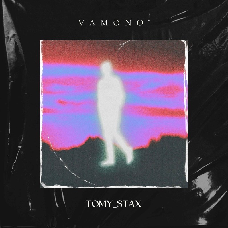 Letra de Vamono’ de Tomy_Stax | Musixmatch