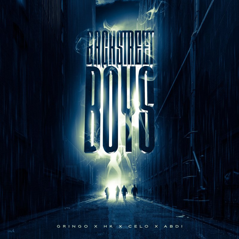 Letra de Backstreet Boys de Gringo feat. HK & Celo & Abdi | Musixmatch