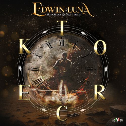 Letra de Edwin Luna y La Trakalosa de Monterrey - Te Va A Ir Muy Bien ...