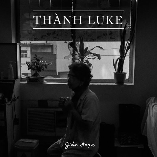 Thành Luke - Cho Cùng lyrics | Musixmatch