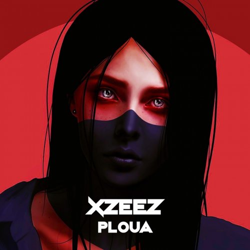 XZEEZ - Ploua lyrics | Musixmatch