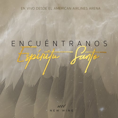 Letra de New Wine - Fuego Santo | Musixmatch