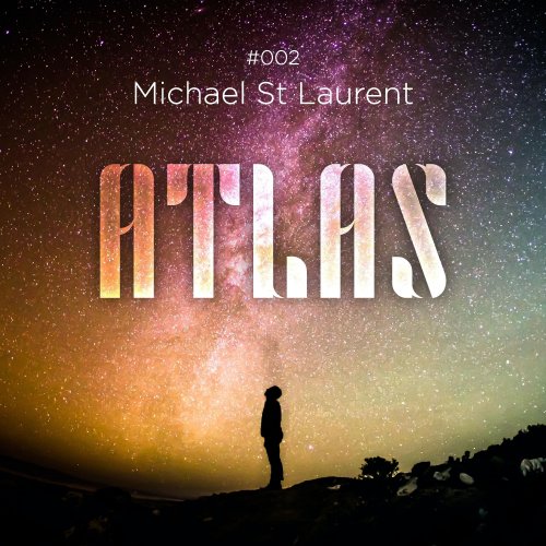 Michael St Laurent - Atlas lyrics | Musixmatch