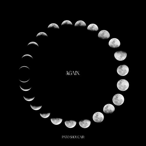 Letra de Pato Shoucair - Again | Musixmatch