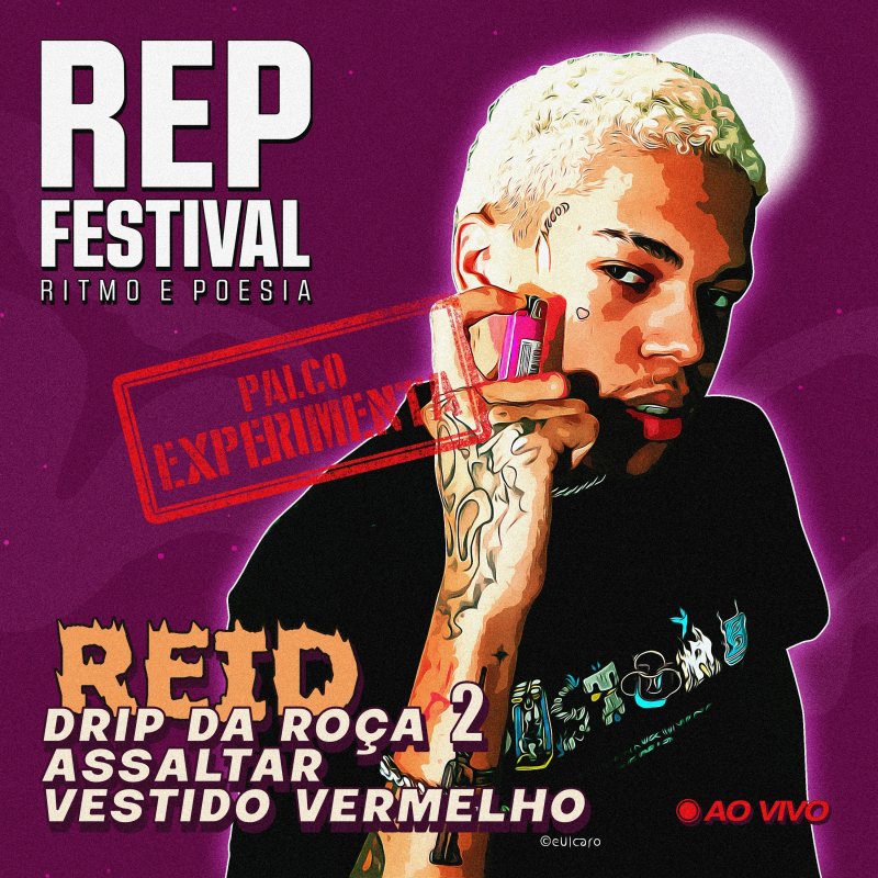 Letra de Drip Da Roça 2 (Ao Vivo no REP Festival) de REP Festival feat ...