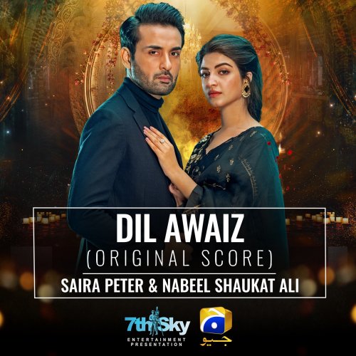 Saira Peter, Nabeel Shaukat Ali - paroles de Dil Awaiz (Original Score ...