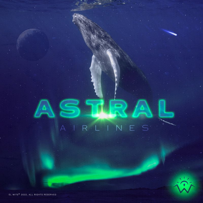 Letra de Astral Airlines de El Wits | Musixmatch