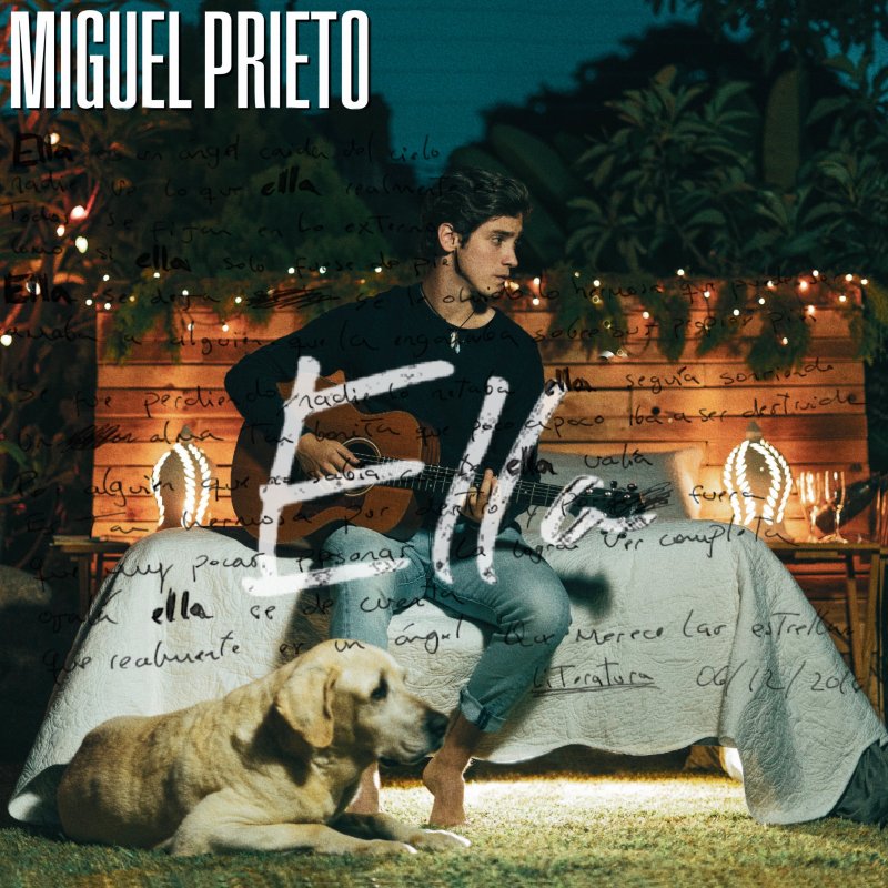 Letra de Ella de Miguel Prieto | Musixmatch
