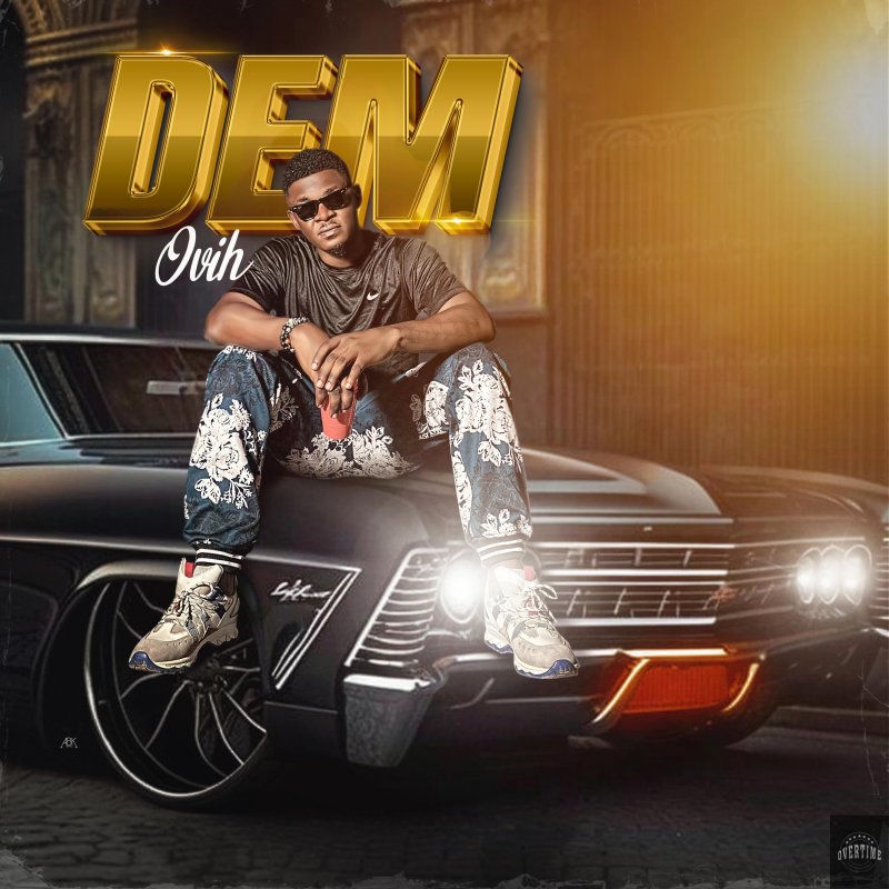 Ovih - Dem Lyrics | Musixmatch
