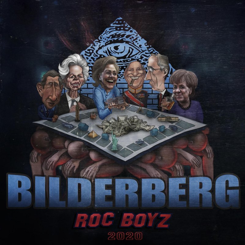 Letra de Bilderberg de Roc Mul feat. Roc KrizzyB & Roc Meiniac | Musixmatch