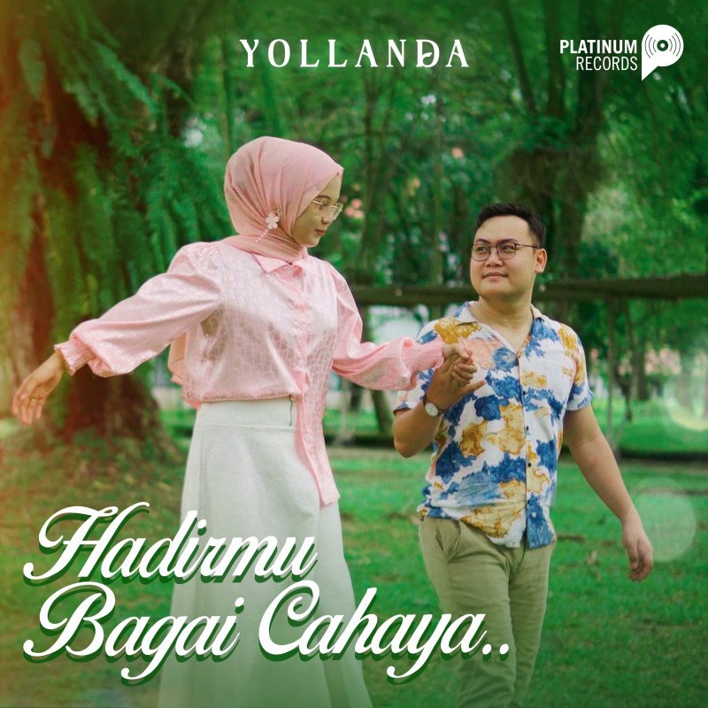 Yollanda - Hadirmu Bagai Cahaya Lyrics | Musixmatch