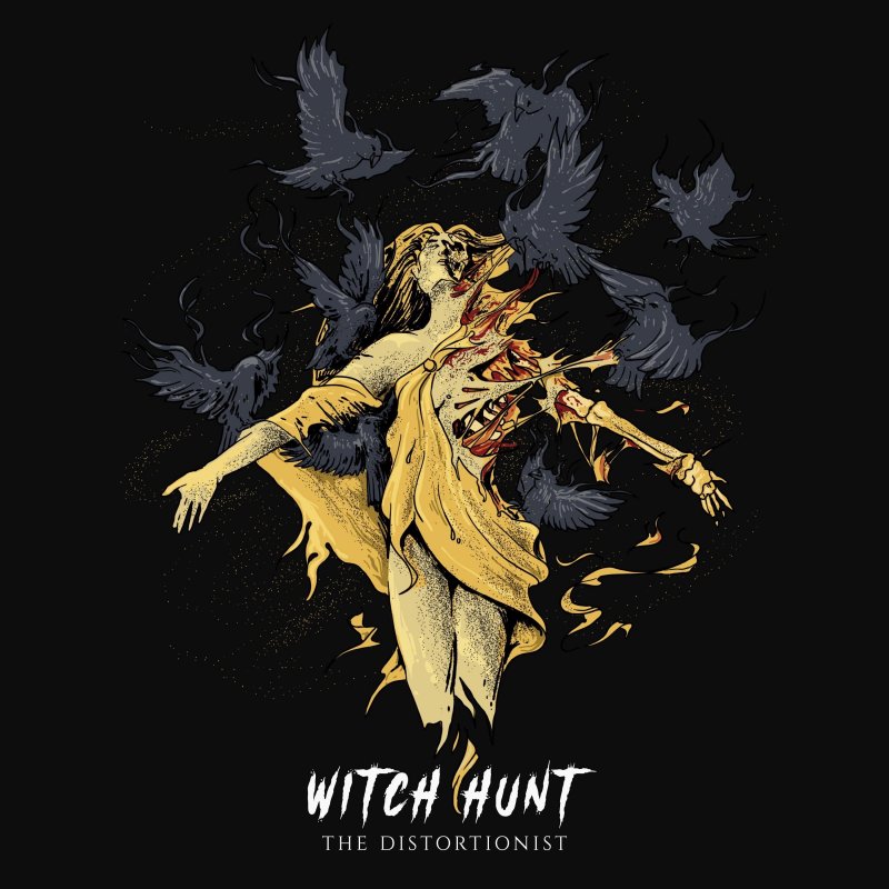 The Distortionist - Witch Hunt Lyrics | Musixmatch